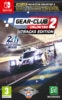 Microids officialise Gear.Club Unlimited 2: Tracks Edition | Videoludeek